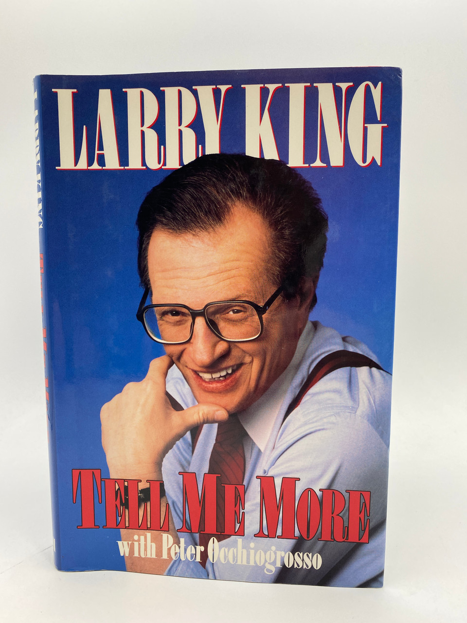 Tell Me More - Larry L. King (Signed Book)