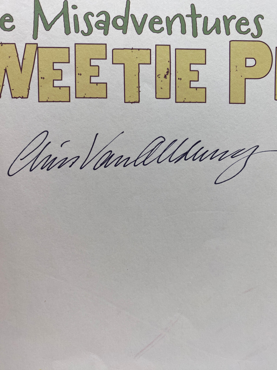 The Misadventures of Sweetie Pie - Chris Van Allsburg (Signed Book)
