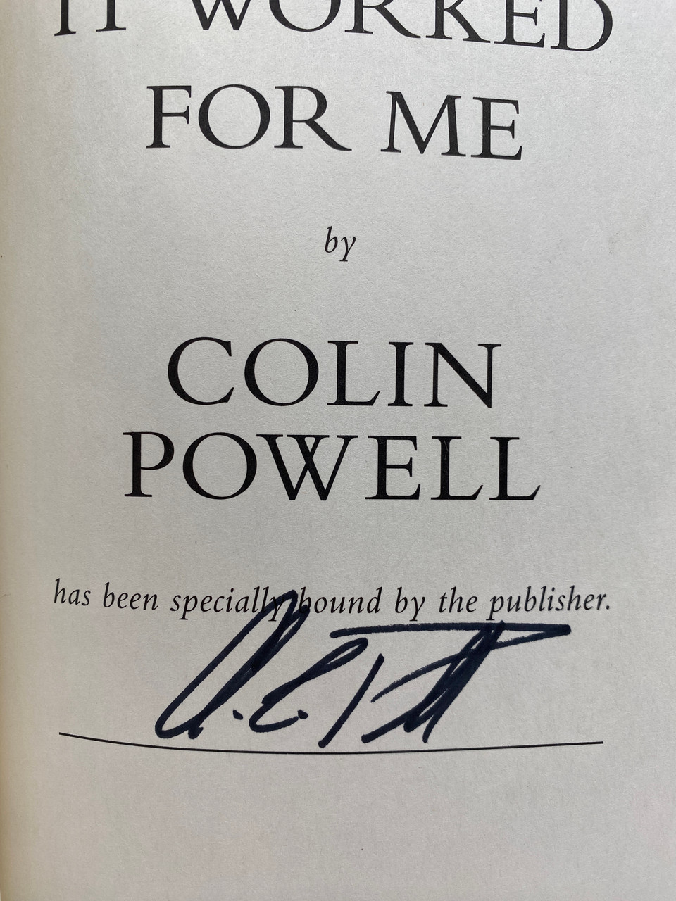 It Worked for Me - Colin Powell (Signed Book)