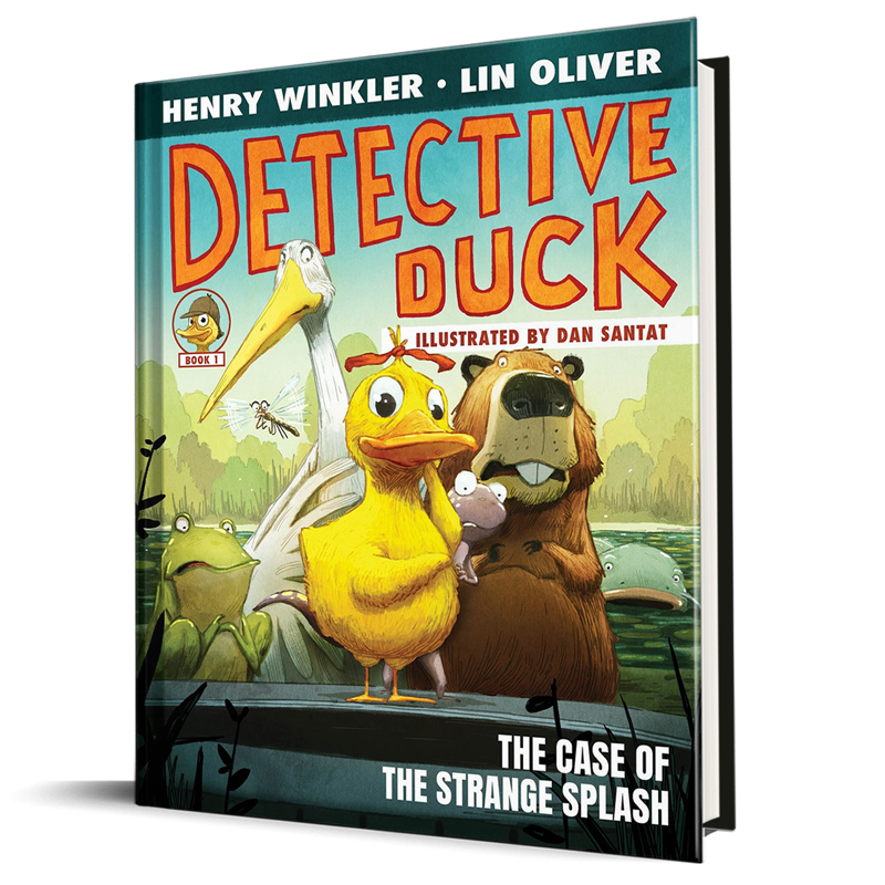 Detective Duck - Henry Winkler, Lin Oliver, and Dan Santat (Signed Book)