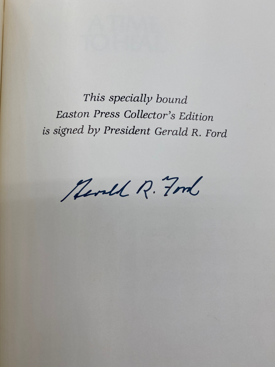 A Time to Heal signed by Gerald Ford - PremiereCollectibles.com