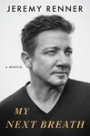My Next Breath - Jeremy Renner (Signed Book)