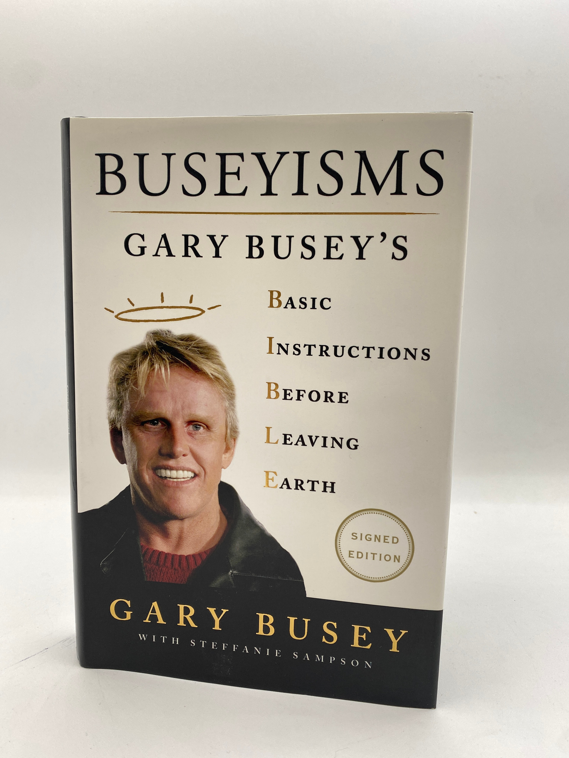 Buseyisms - Gary Busey (Signed Book)