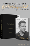 My Next Breath - Jeremy Renner (Signed Book)