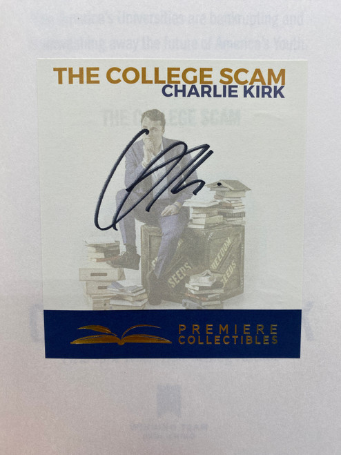 The College Scam - Charlie Kirk (Signed Book)