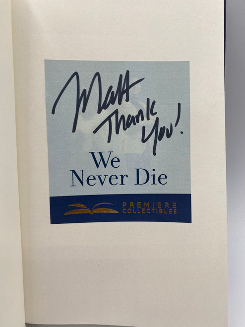We Never Die - Matt Fraser (Signed Book)
