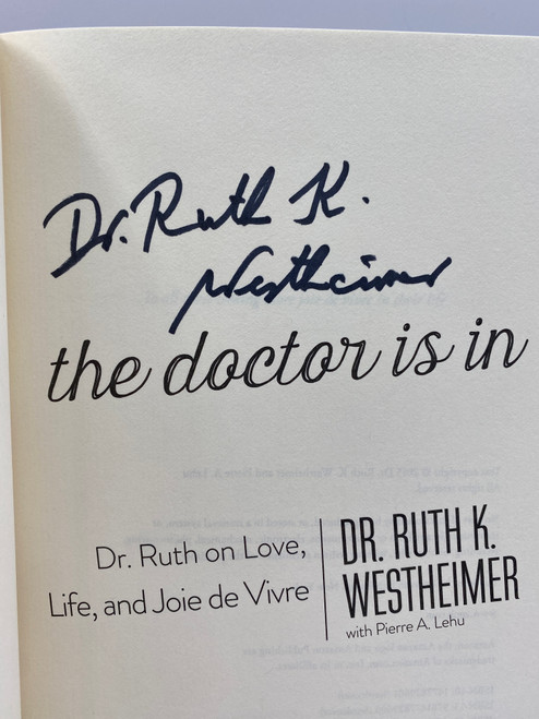The Doctor Is In - Dr. Ruth K. Westheimer (Signed Book)