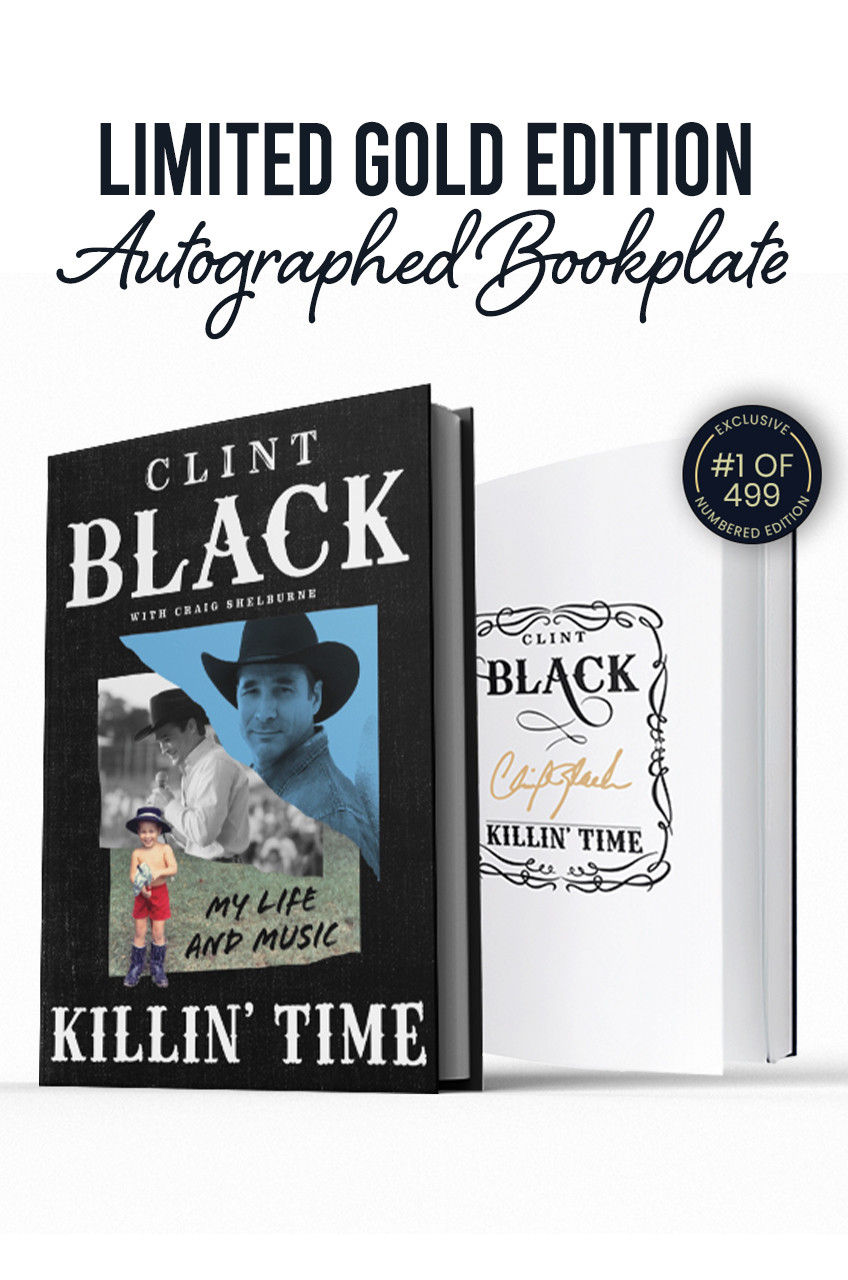 Killin’ Time - Clint Black (Signed Book)