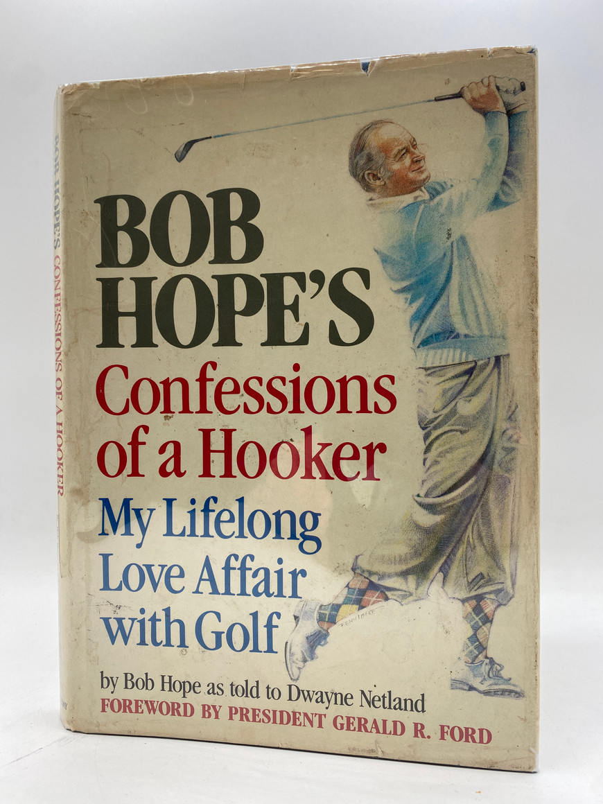 Bob Hopes Confessions Of A Hooker Bob Hope Signed Book