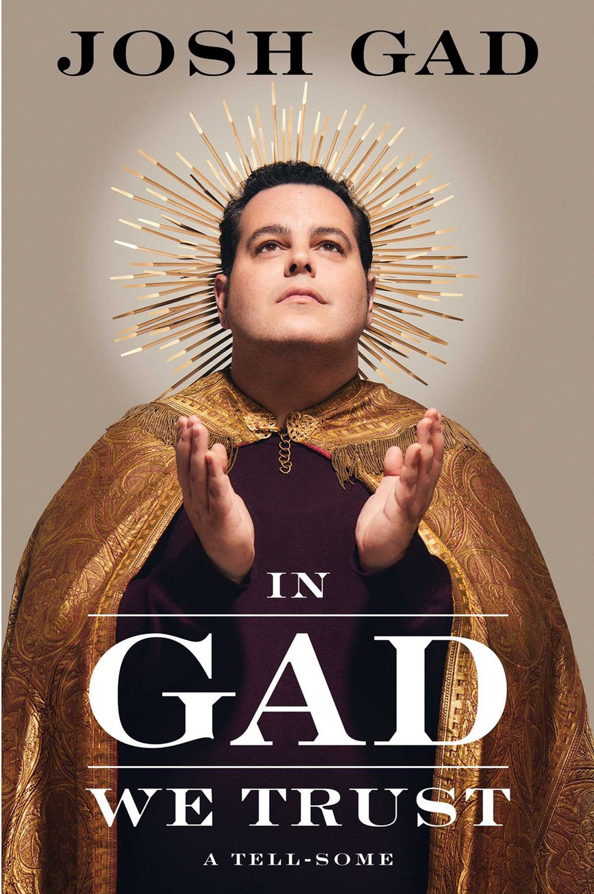 In Gad We Trust - Josh Gad (Signed Book)