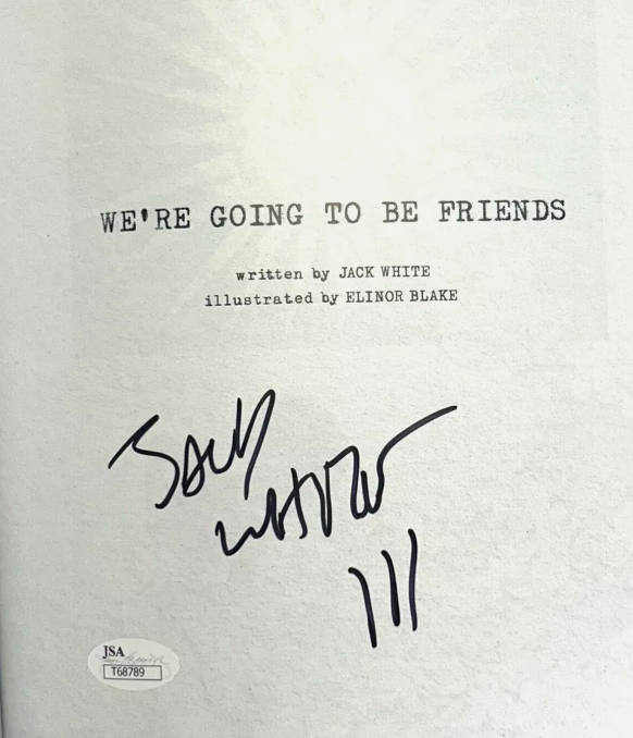 We're Going to be Friends - Jack White,Elinor Blake (Signed Book)