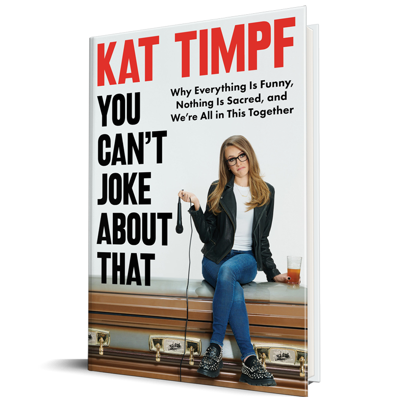 You Can't Joke About That - Kat Timpf (Signed Book)