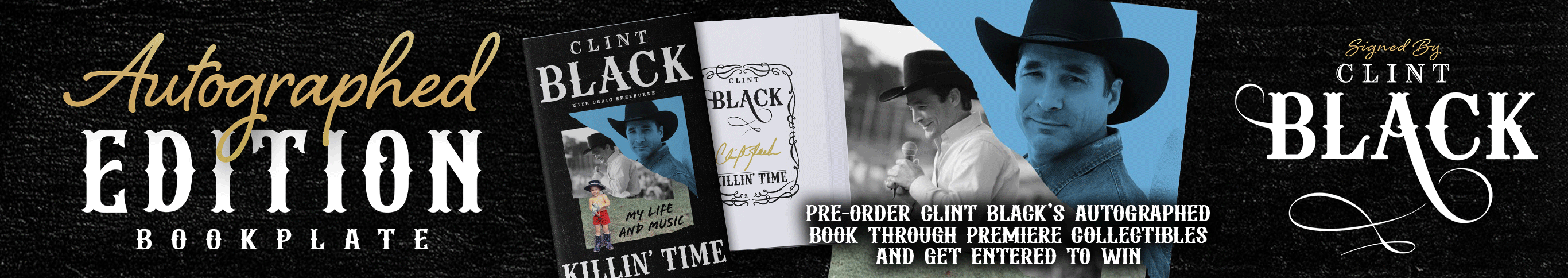 Killin’ Time - Clint Black (Signed Book)