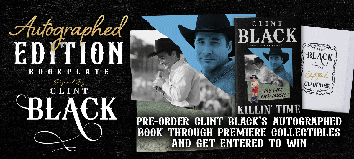 Killin’ Time - Clint Black (Signed Book)