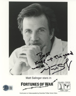 Matt Salinger Fortunes of War "Keep Up Good Work" Signed 8x10 Photo BAS ...