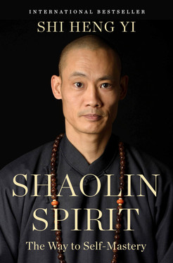 Shaolin Spirit - Shi Heng Yi (Signed Book)