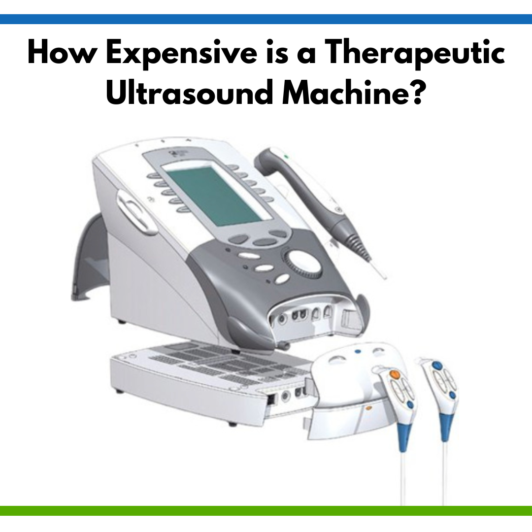 How Expensive is a Therapeutic Ultrasound Machine ...