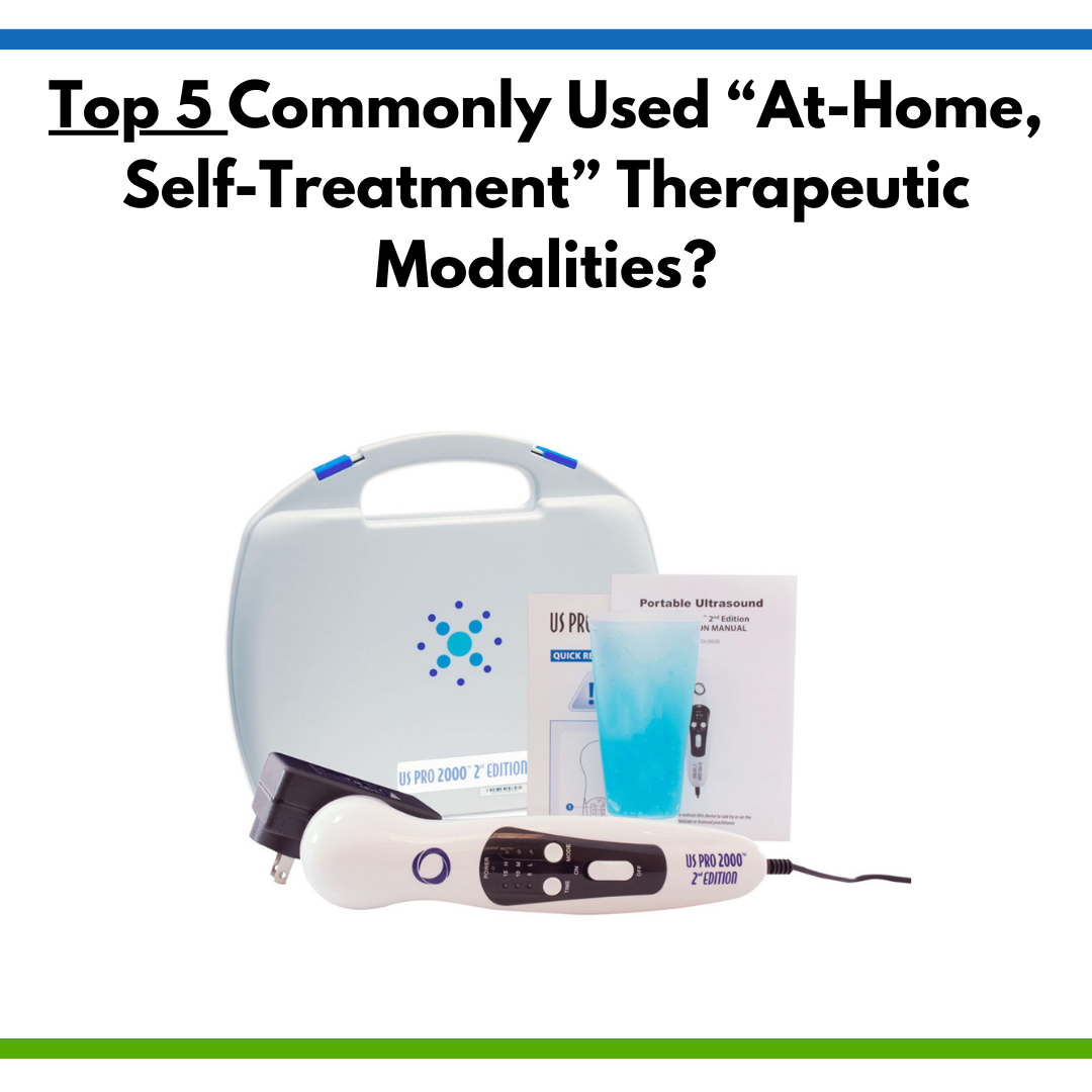 Top 5 Commonly Used “At-Home, Self-Treatment” Therapeutic Modalities ...