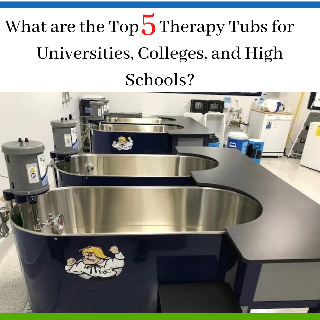 What are the Top 5 Therapy Tubs for Universities, Colleges, and High ...