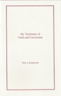 My Testimony of Faith and Conversion - Book - Melt the Heart