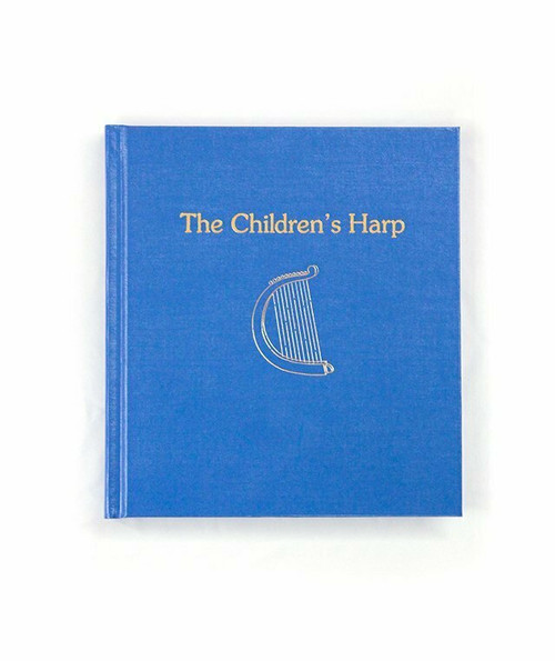 The Childrens Harp Hymn Book - Melt the Heart