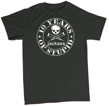 10 years of stupid Jackass t-shirt