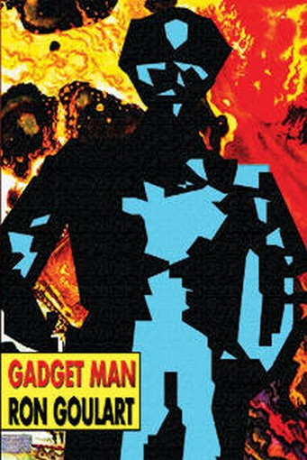 Gadget Man, by Ron Goulart