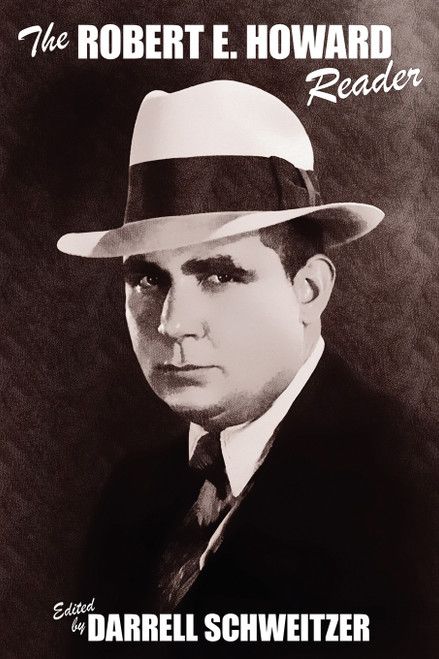 The Robert E. Howard Reader - Wildside Press