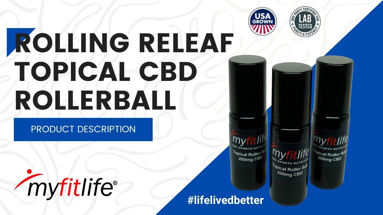 ROLLING RELEAF TOPICAL CBD ROLLERBALL PRODUCT DESCRIPTION - My Fit Life