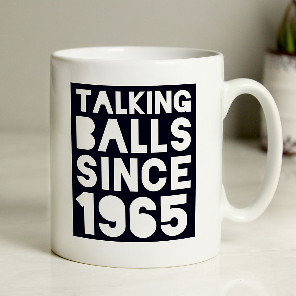 Personalised 'Talking Balls Since’ Mug