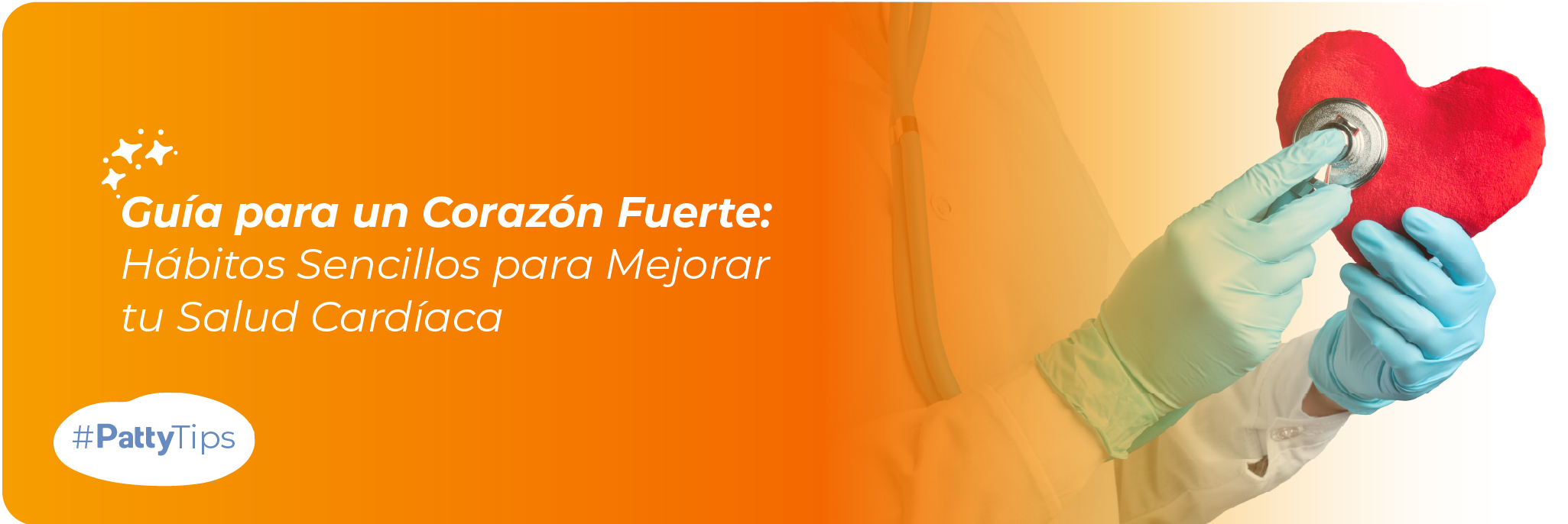 ¿Cómo cuidar tu corazón? - Pattymart