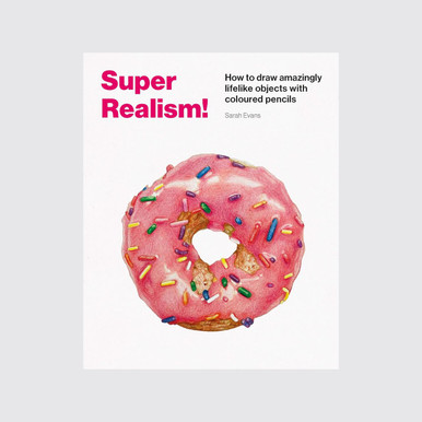Super Realism! How to Draw Amazingly Lifelike Objects with Coloured ...