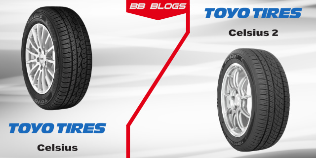 Comparing Toyo Celsius and Toyo Celsius 2 Tires - BB Wheels