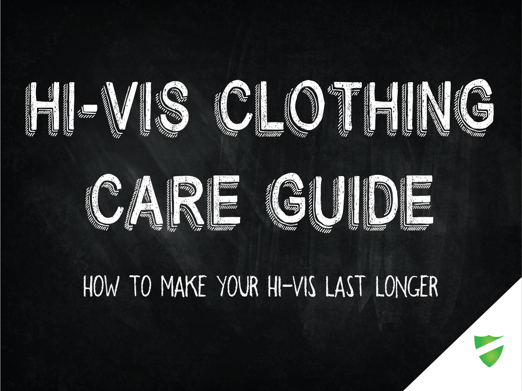 Hi-Vis Clothing Care Guide - Safety Services, Inc.
