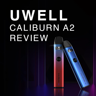 Uwell Caliburn A2 Review - Vaping Simplified