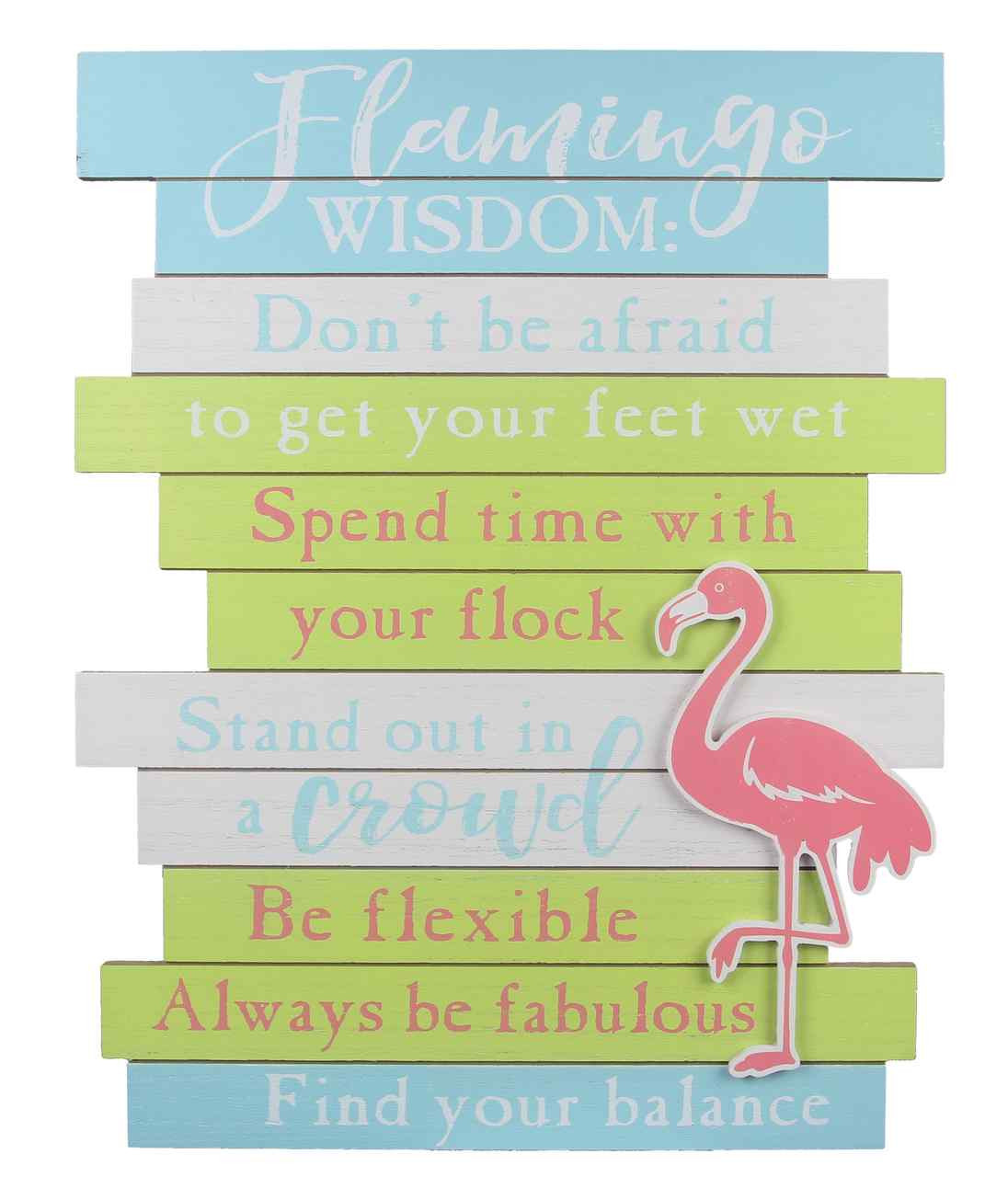 Flamingo Wisdom Stand Out Wall Sign - Beach House Gift Boutique