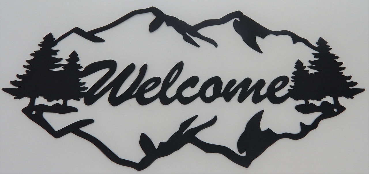 Mountain Welcome Sign - Metal Worx Inc