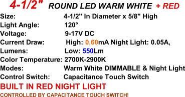 Source Led Dimmable 4.5" Touch 11-16v Dc