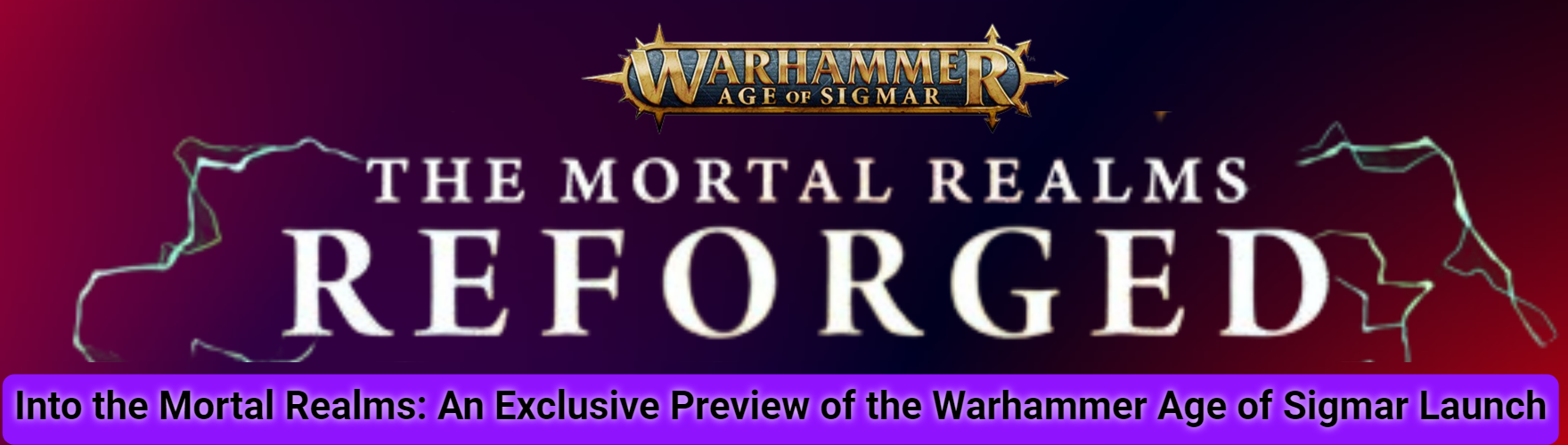 Into the Mortal Realms: An Exclusive Preview of the Warhammer Age of ...