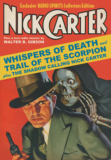 Nick Carter Volume Two: Exclusive Pulp Reprint - Radio Spirits