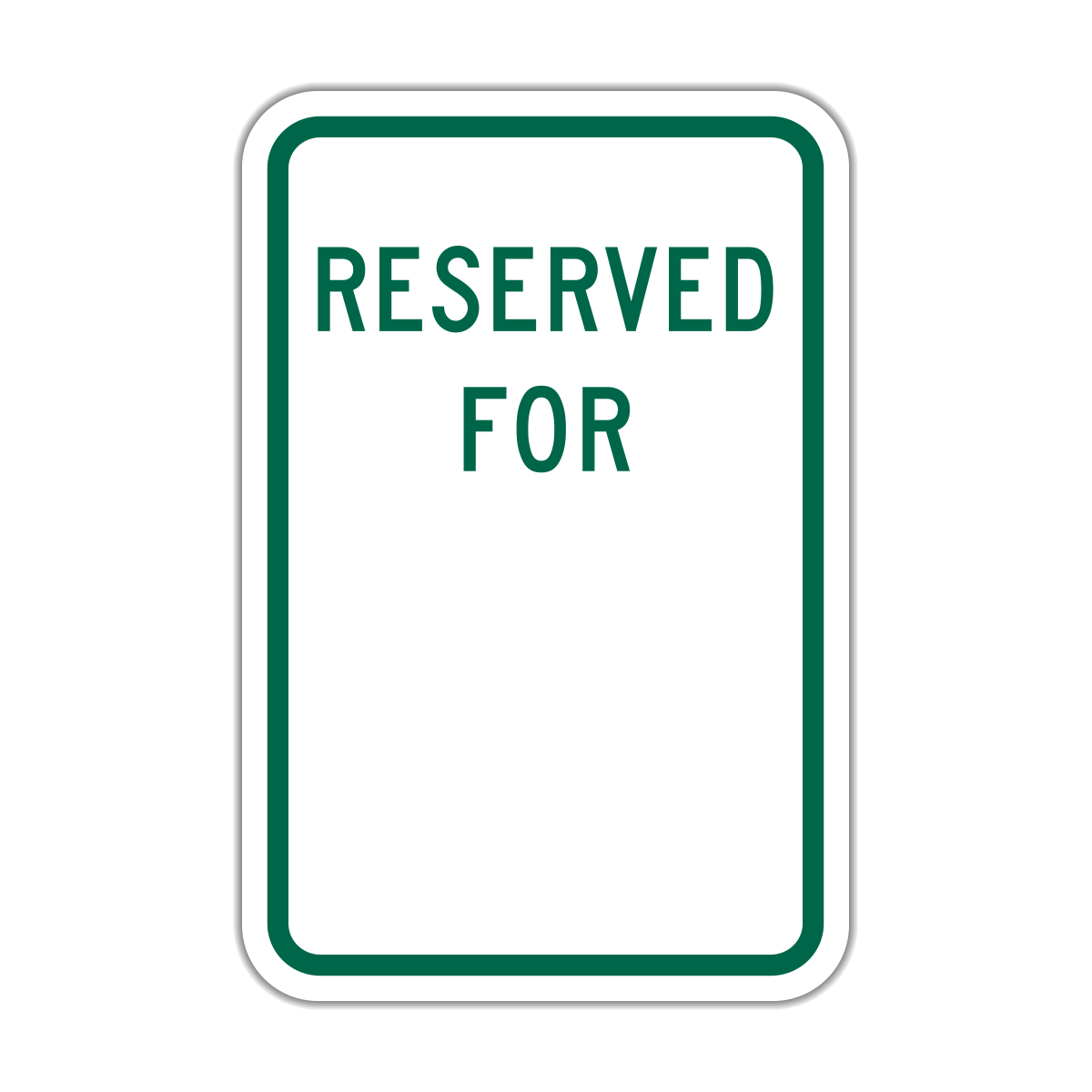 RFB Reserved for _____ - Hall Signs