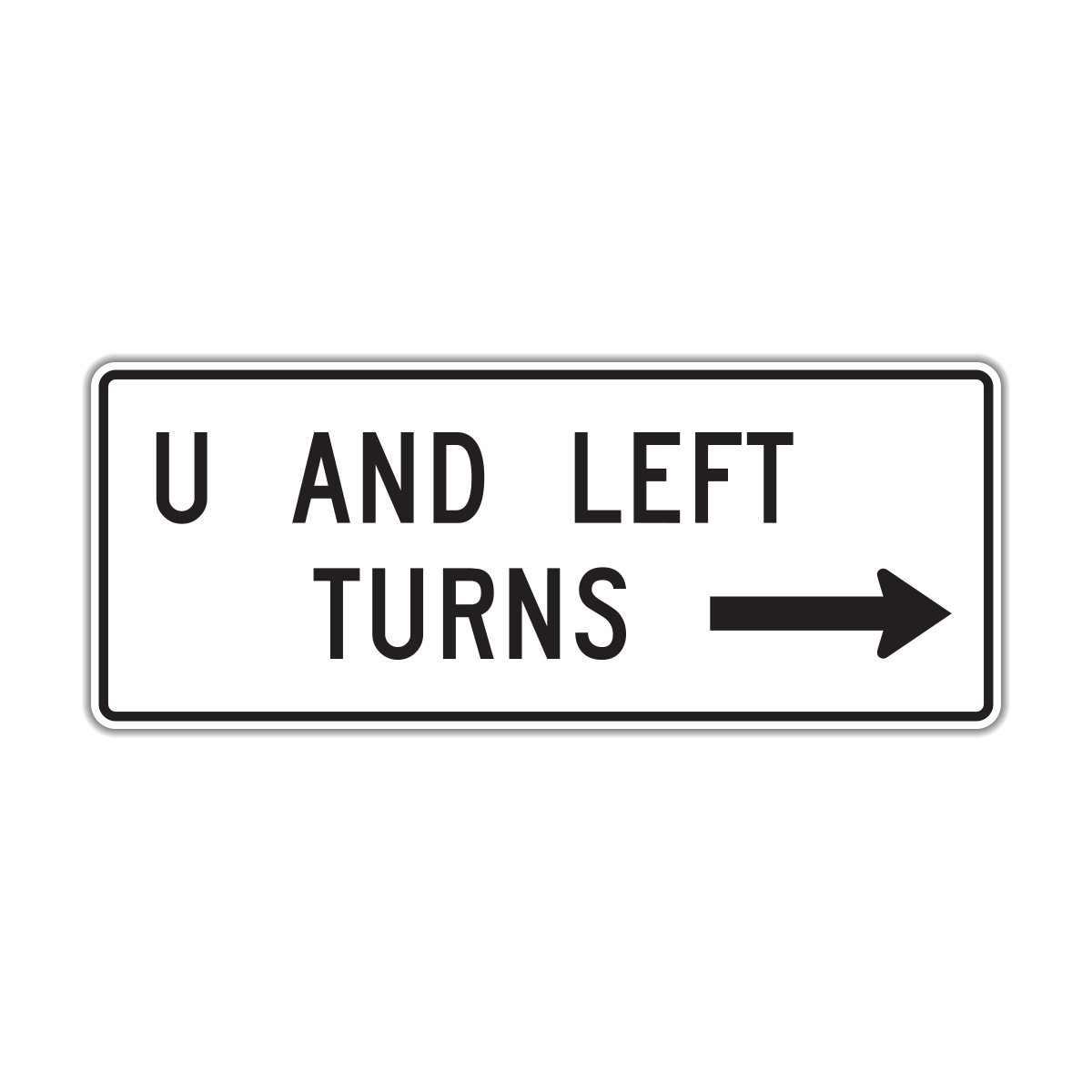 R3-25a U Turn and Left Turns Directional - Hall Signs