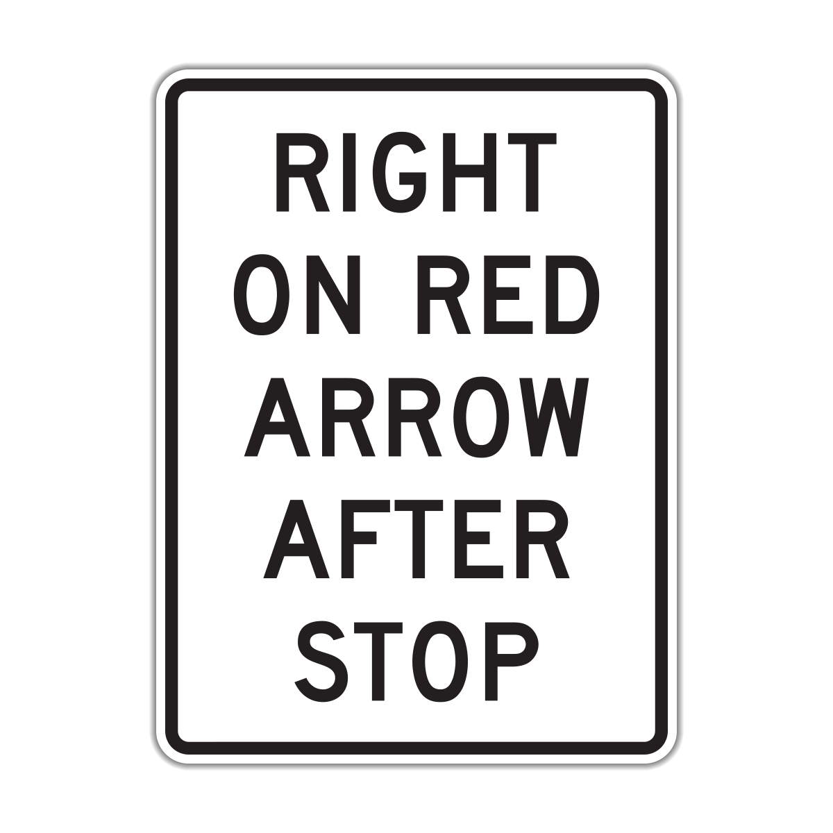 R10-17a Right on Red Arrow After Stop - Hall Signs