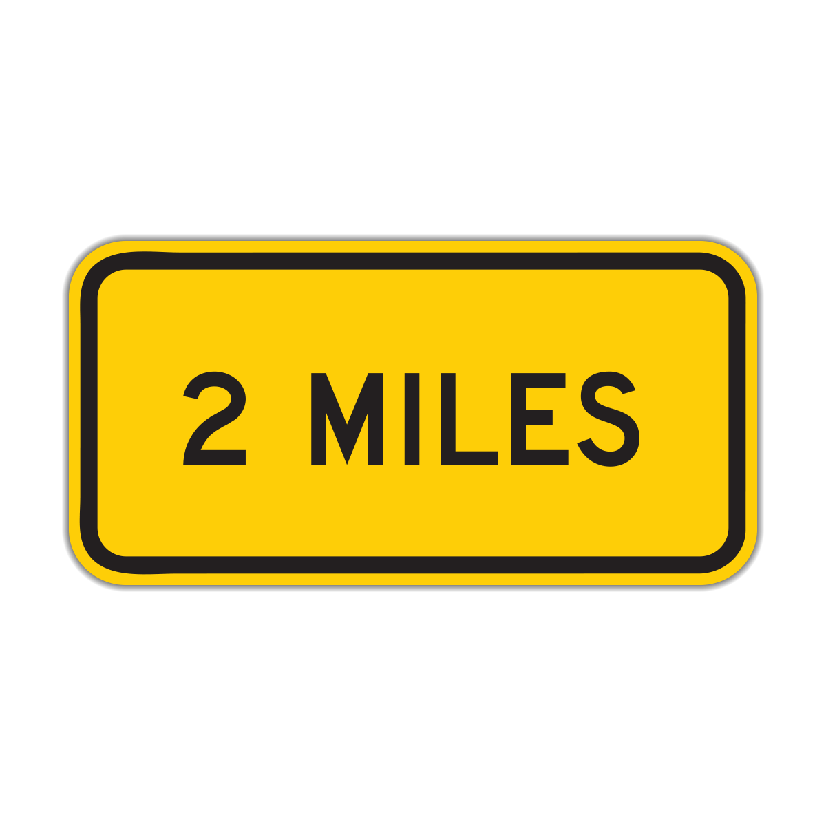 W16-3aP XX Miles (1 line plaque) - Hall Signs