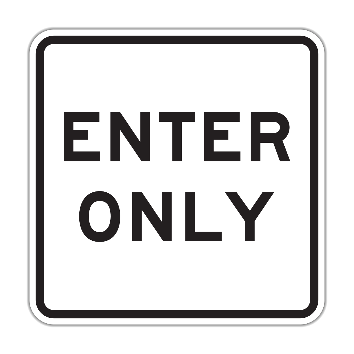 ENO Enter Only - Hall Signs