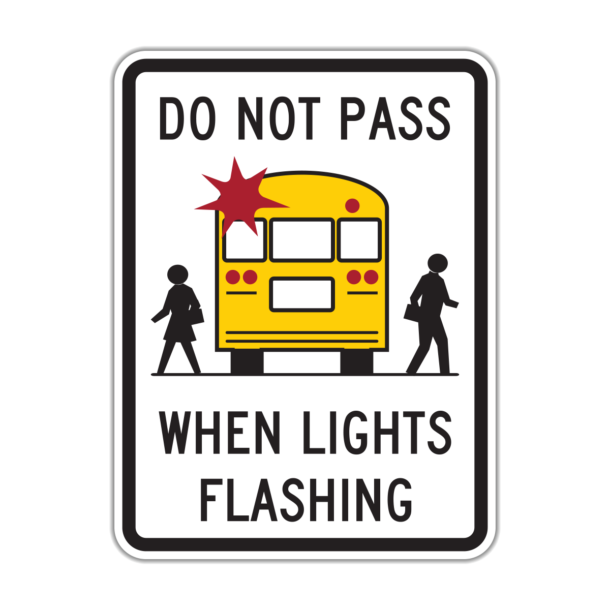 HW9-16 Do Not Pass When Lights Flashing - Hall Signs