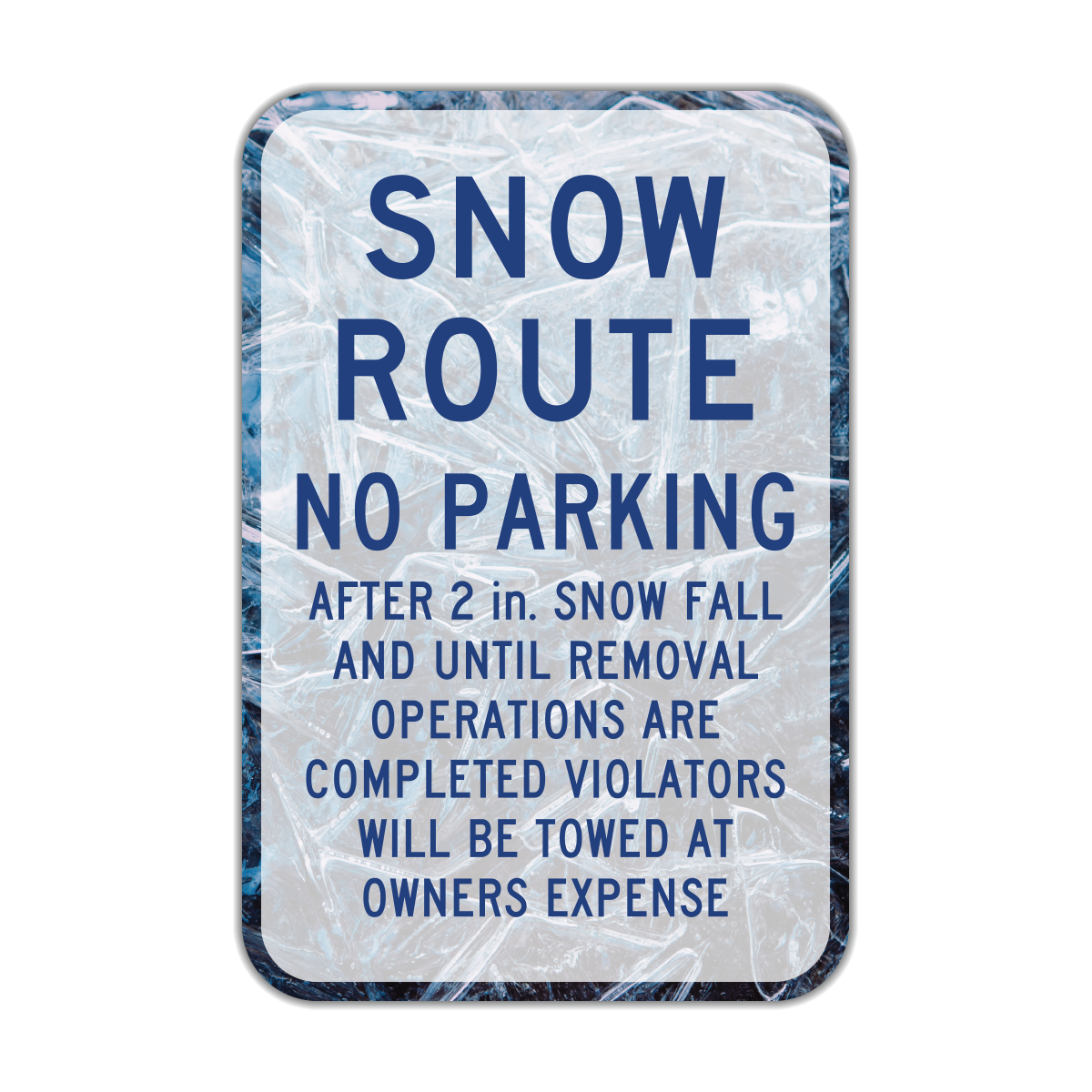 R7-203b Snow Route No Parking - Hall Signs