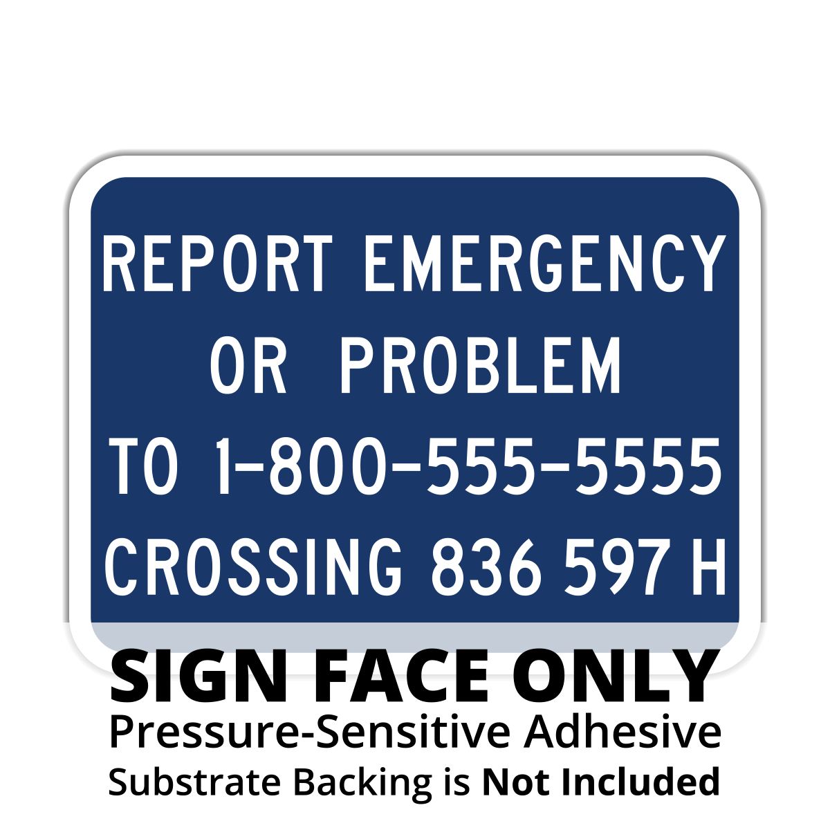 I-13 Emergency Notification Sign Face - Hall Signs