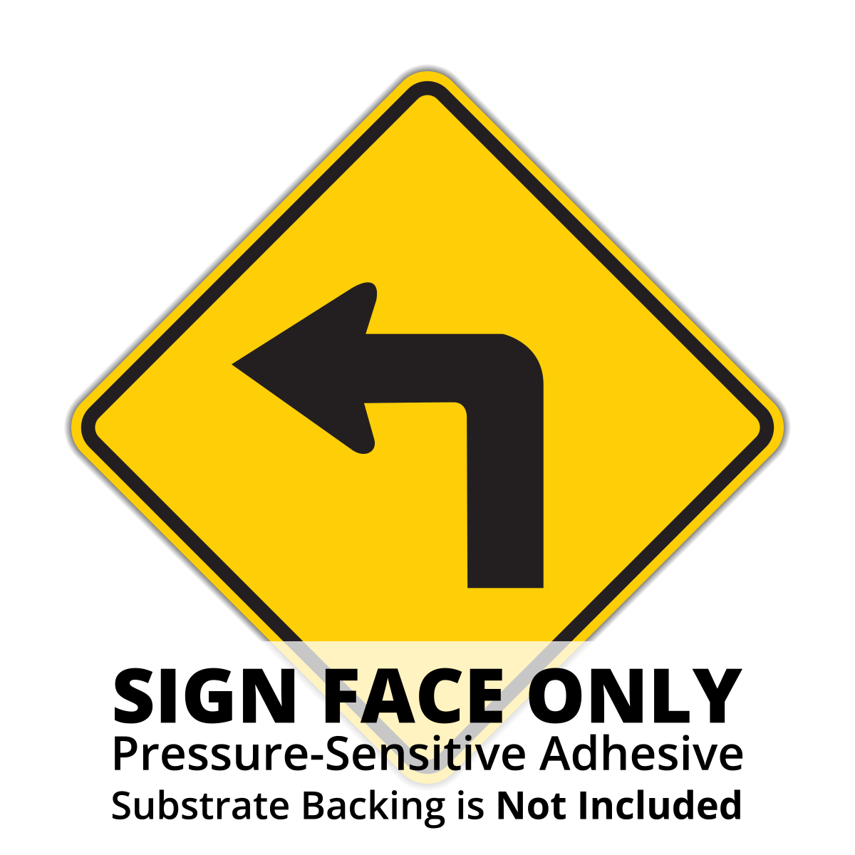 W1-1 Turn Sign Face - Hall Signs