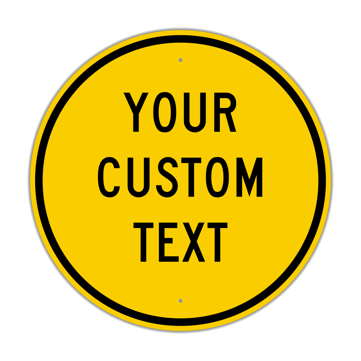 30" Circle Custom Sign - Hall Signs